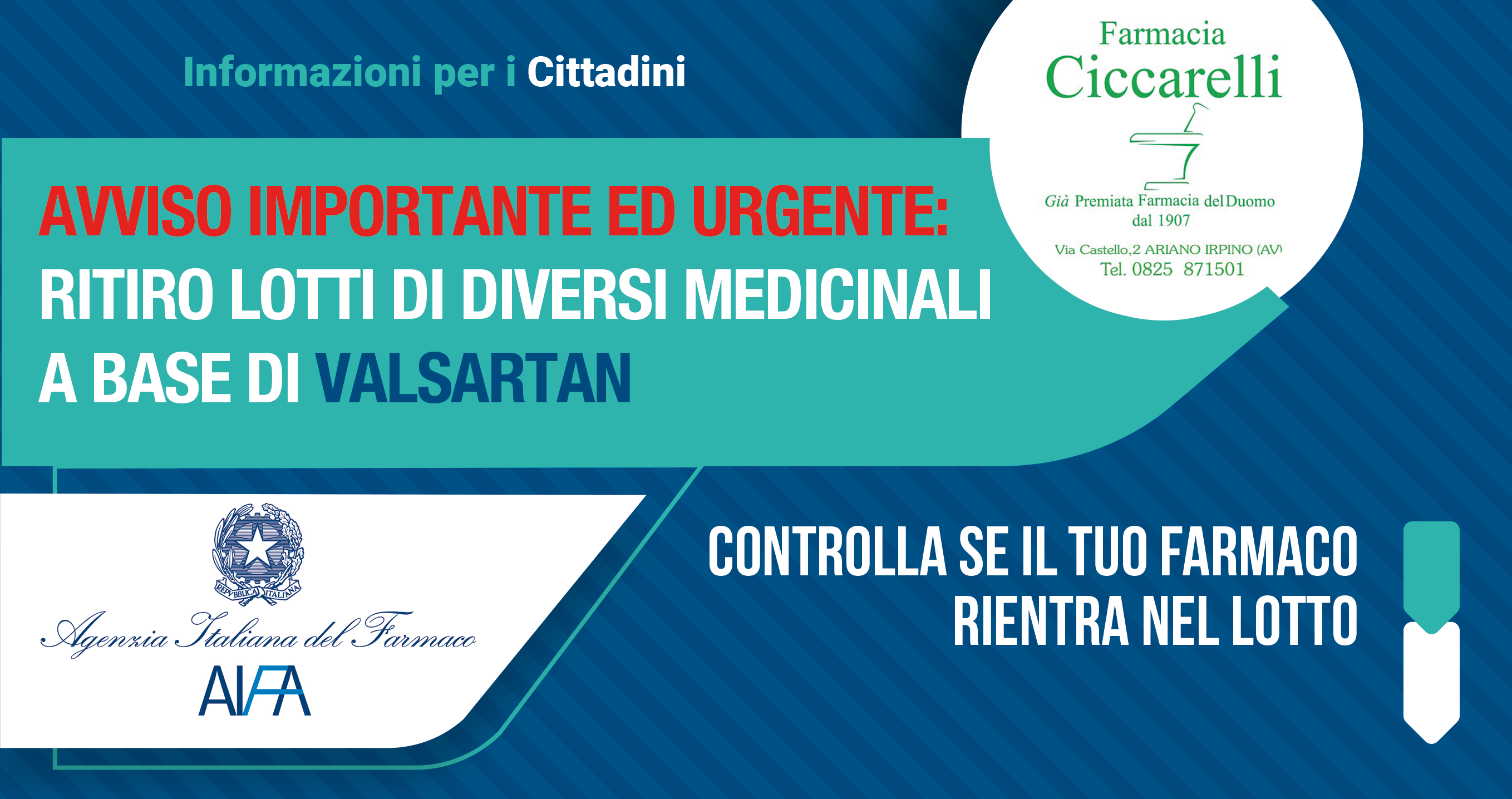 AVVISO IMPORTANTE: RITIRO LOTTI MEDICINALI A BASE DI VALSARTAN ...